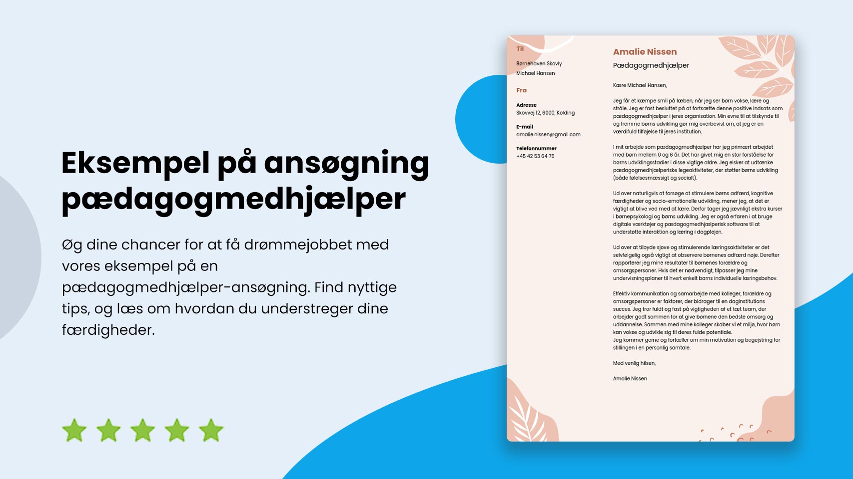 Eksempel på ansøgning pædagogmedhjælper