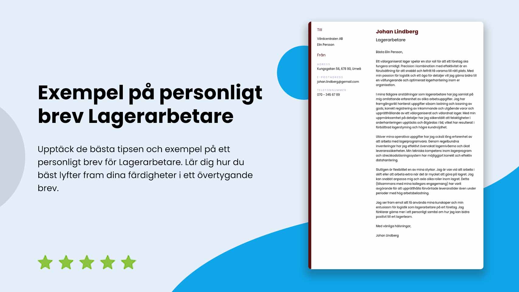 Exempel på personligt brev lagerarbetare